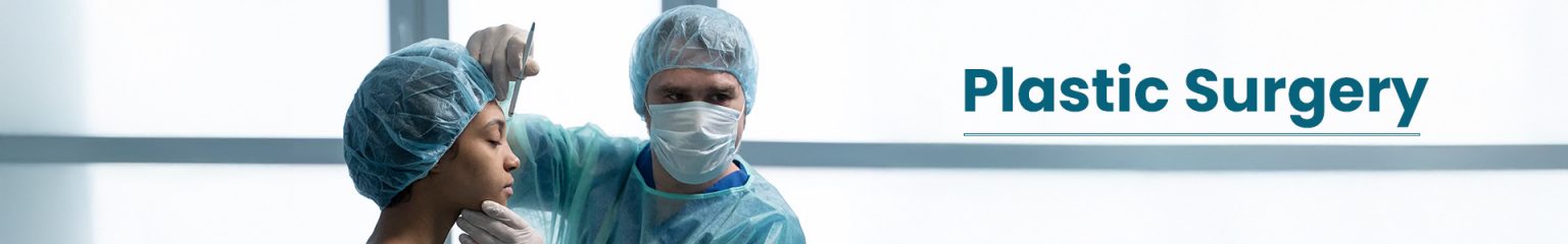 Plastic Surgery - VIMS-College