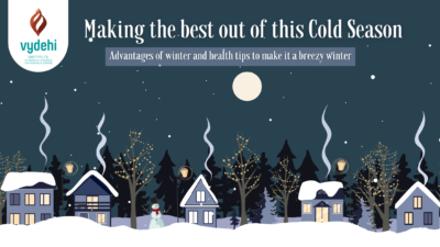 Making the best out of this Cold Season - Advantages of Winter and ...