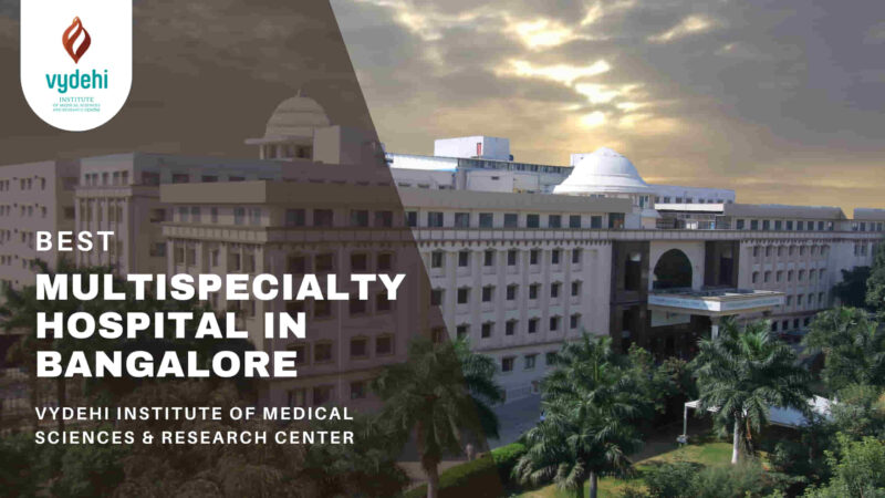 Best Multispecialty Hospital in Bangalore: VIMS&RC